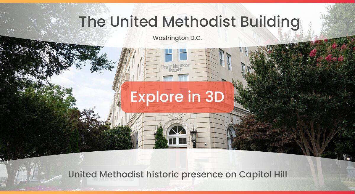Take an Online Tour of The United Methodist Building • GBCS